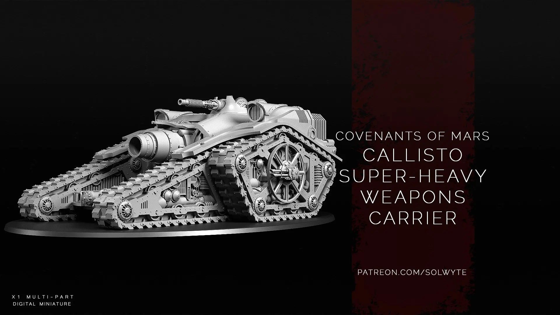 Callisto Super Heavy Weapon Carrier - Laserforge Miniatures