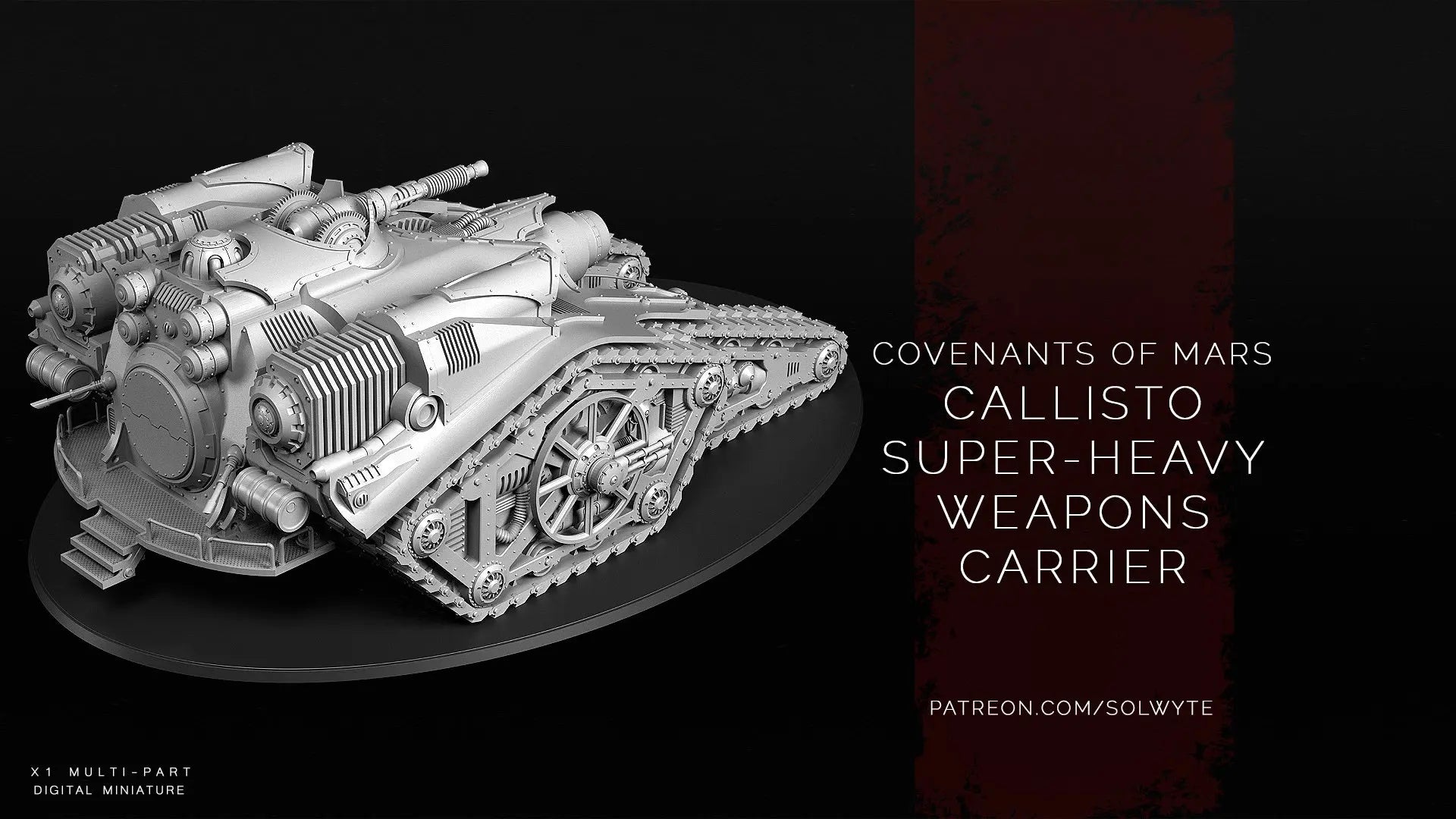 Callisto Super Heavy Weapon Carrier - Laserforge Miniatures
