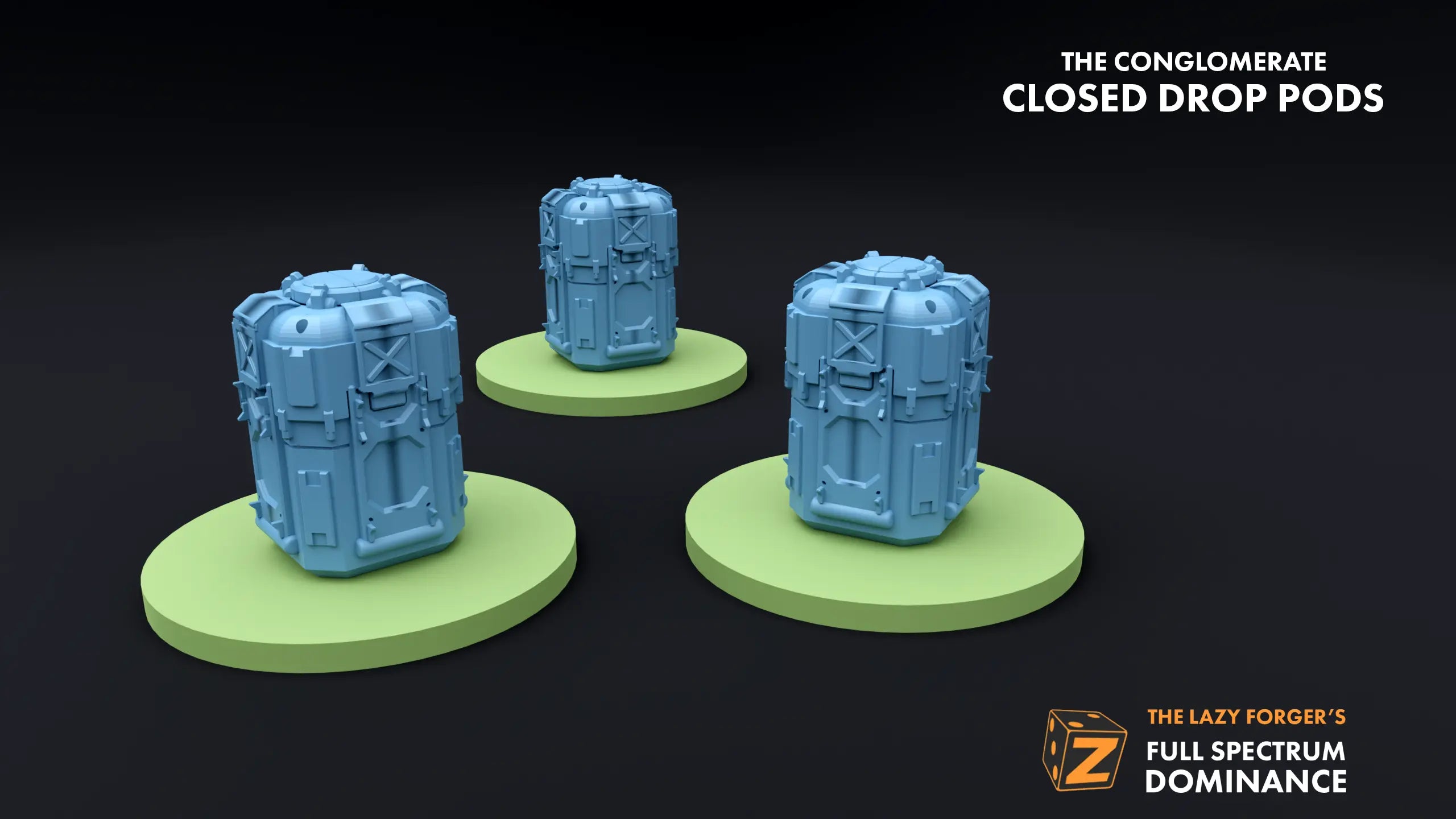 Full Spectrum Dominance - The Conglomerate Get it now - Laserforge